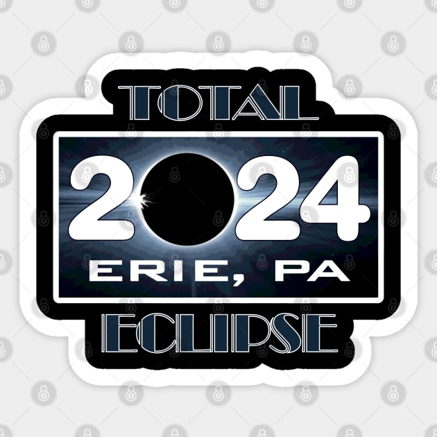 Eclipse Erie PA Total Solar Eclipse April 2024 Totality - Solar Eclipse 2024 - Sticker | TeePublic